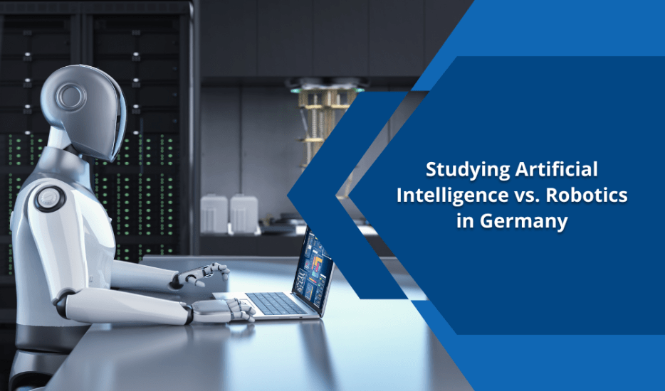Studying Artificial Intelligence vs. Robotics in Germany